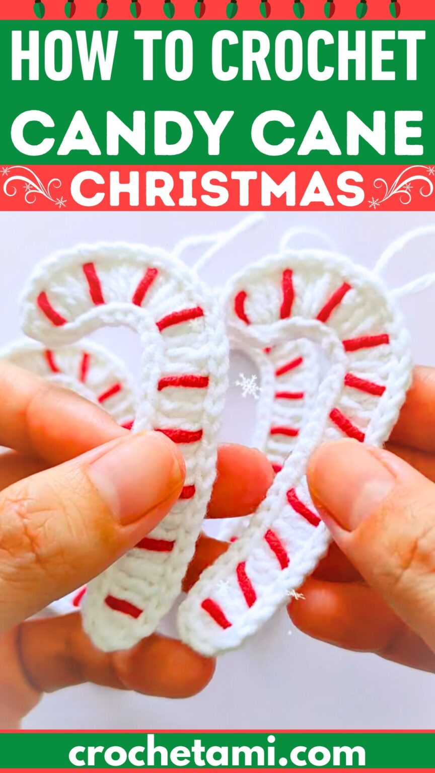 Crochet Candy Cane for Holiday Décor With Video Tutorial - Crochet Ami