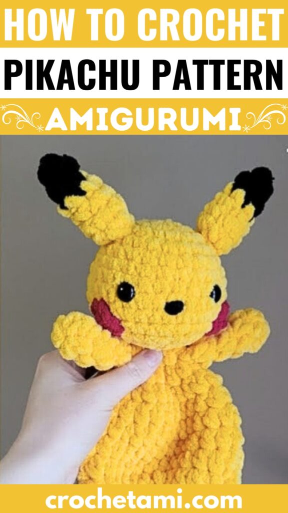 Step-by-Step Crochet Amigurumi Pikachu Pattern - Crochet Ami